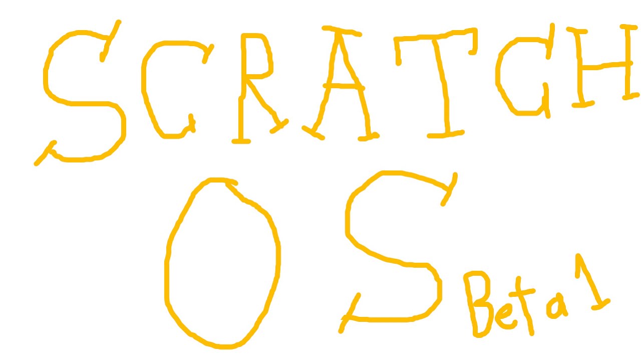 ScratchOS Beta 1 Build 7826 (SHOWCASE) - YouTube