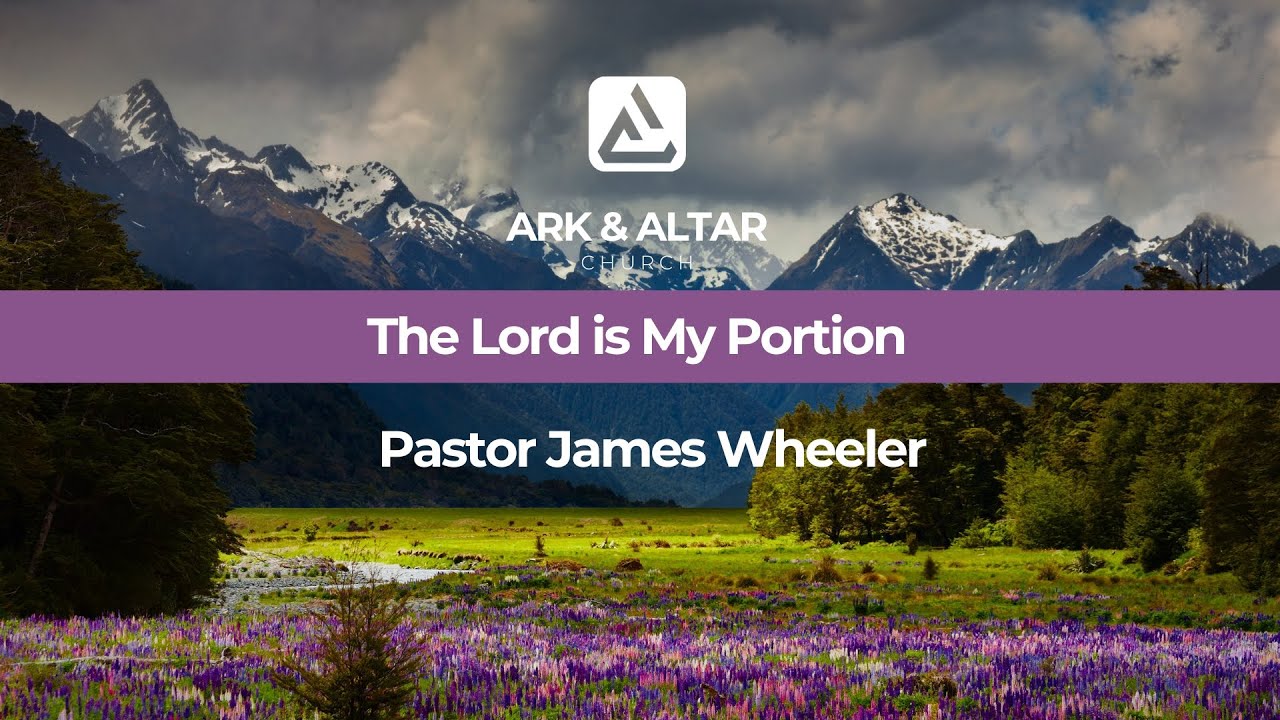 The Lord is My Portion #sermons #portion #lord #jesus - YouTube