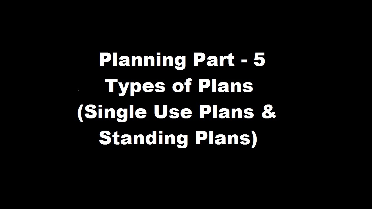 Types Of Plans Part 1 Standing Vs Single Use Plan Difference 12 types-of-plans-part-1-standing-vs-single-use-plan-difference-12