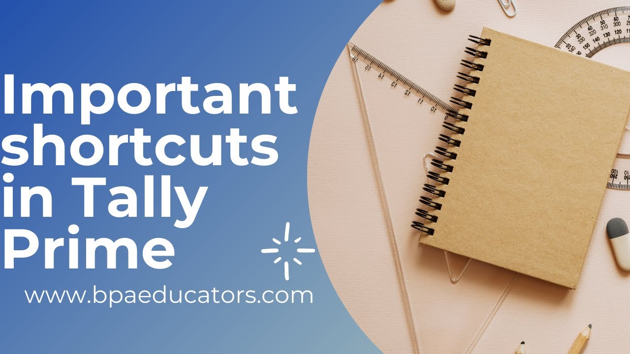 Important Shortcuts In Tally Prime Tally BPA Educators YouTube Important Shortcuts In Tally Prime Tally BPA Educators YouTube