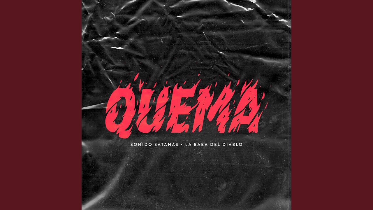 Quema - YouTube