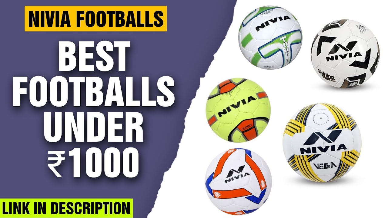 10 Best Footballs Under ₹1000 || Nivia Football || #football #soccer # ...
