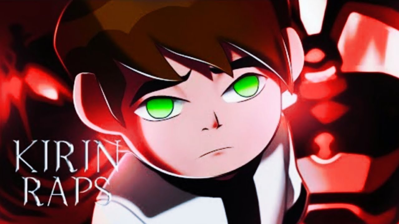 Rap De Ben 11 Años (Omniverse) - Aprendi Del Dolor @kirinraps_oficial ...