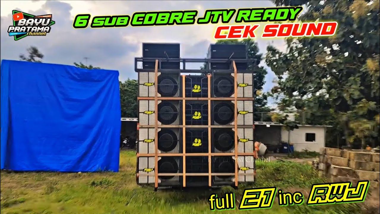 CEK sound RWJ AUDIO full 21 cobre jtv untuk pawai ogoh-ogoh - YouTube