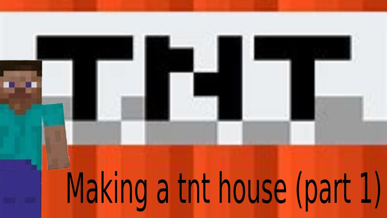 Making a tnt house! (Part 1) - YouTube