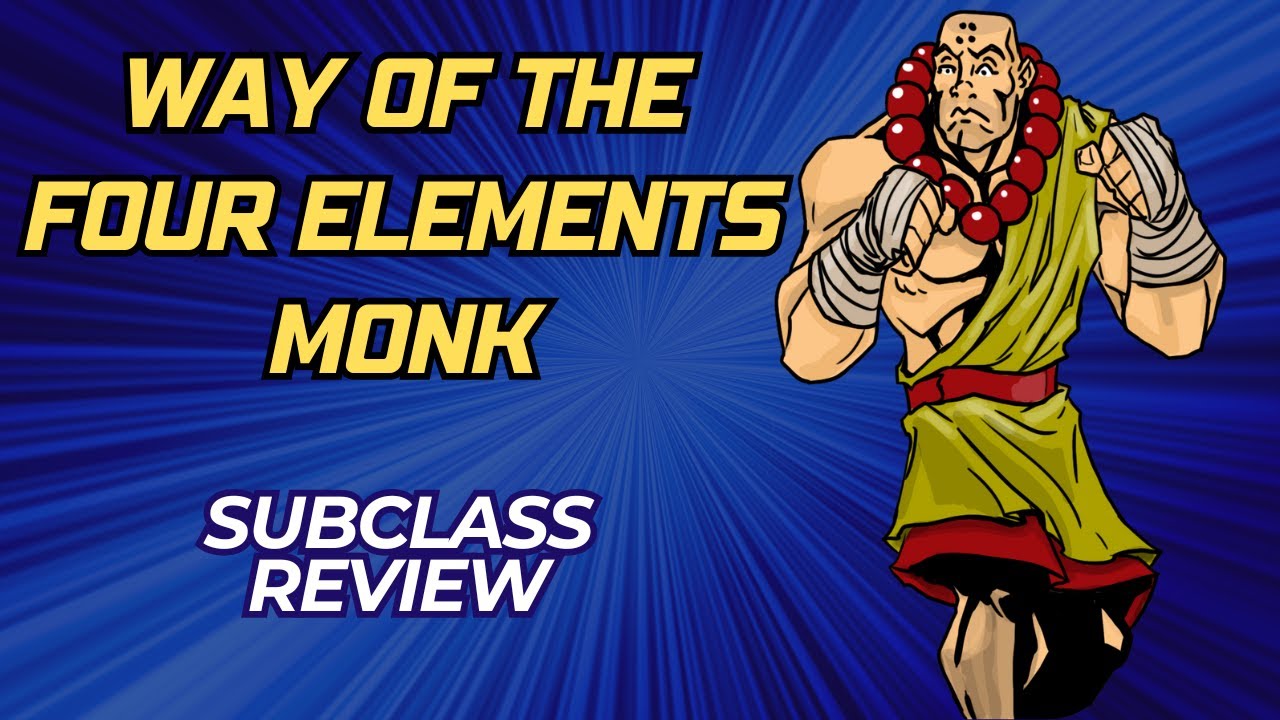Way of the Four Elements Monk 5e: Subclass Review - YouTube