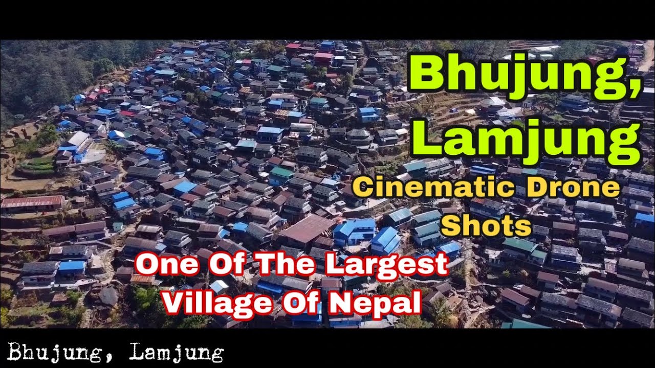 Bhujung Village, Lamjung || Cinematic Drone Shots - YouTube