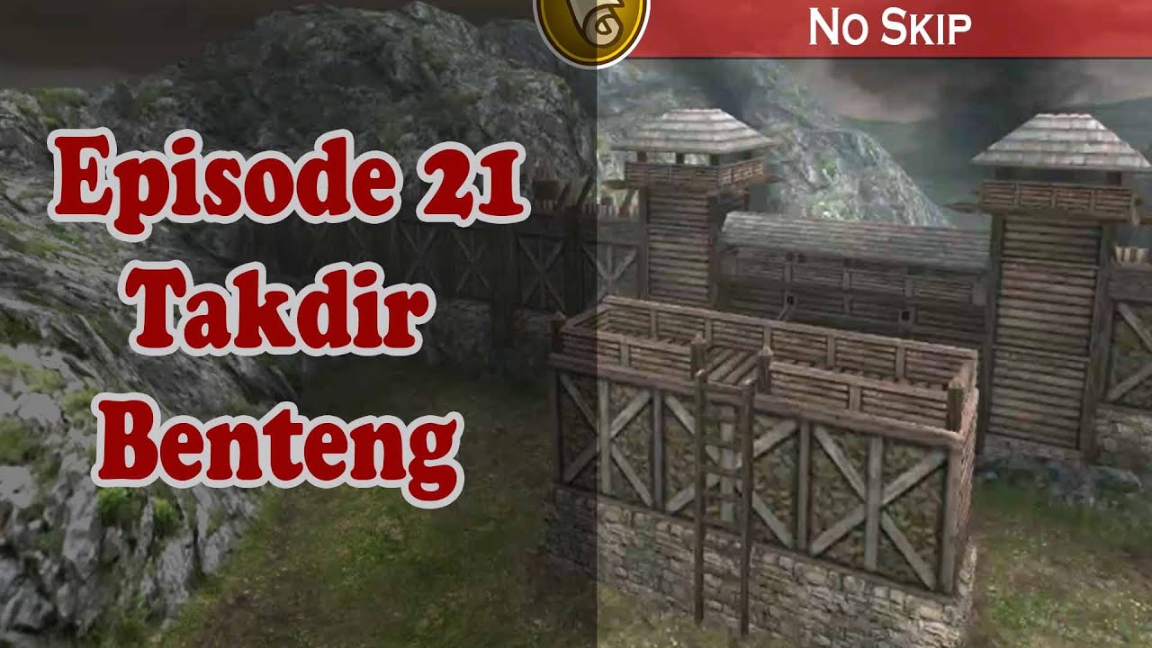 BAB 3 - Eps 21 Takdir Benteng | Story Quest - YouTube