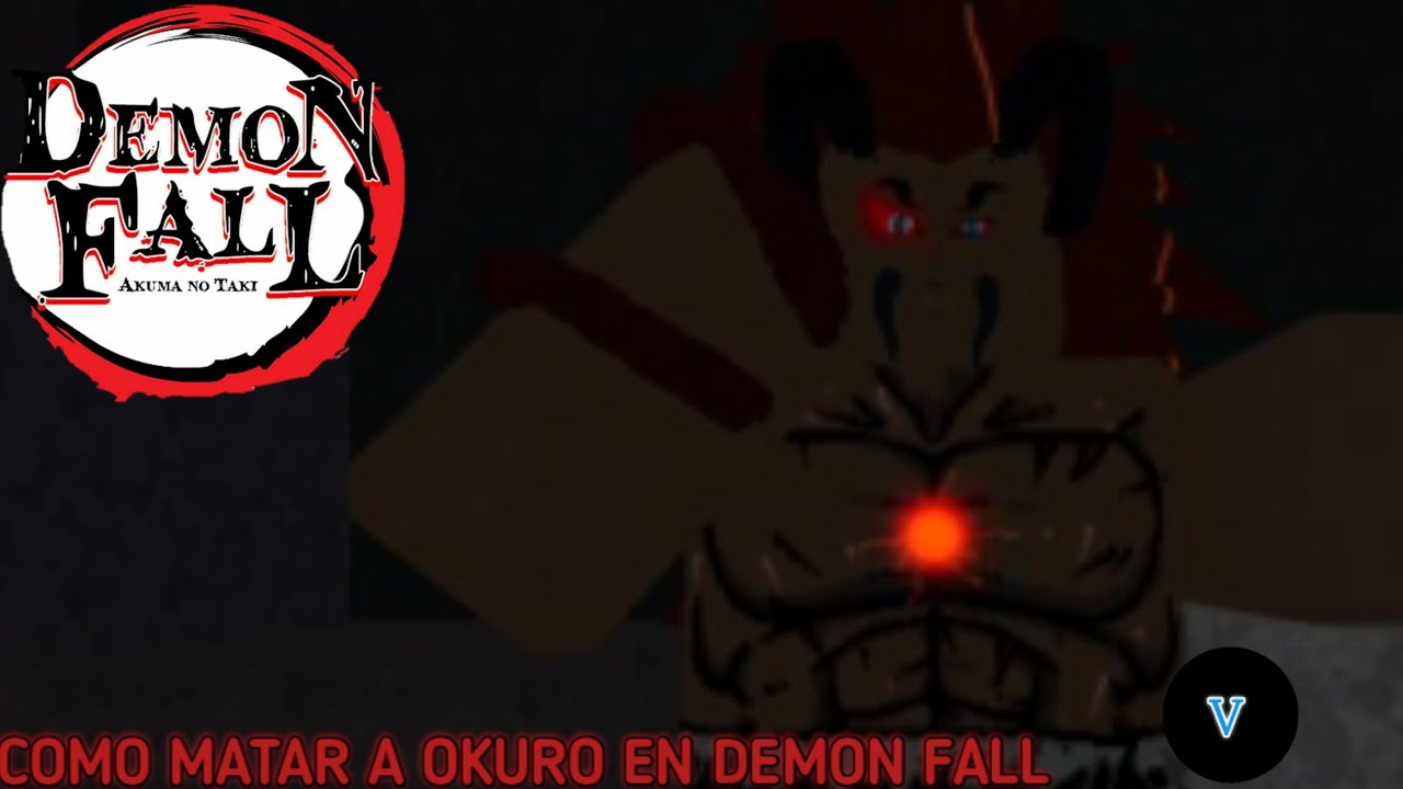 cómo matar a okuro en demonfall [Veloz Gamer]🗿 - YouTube
