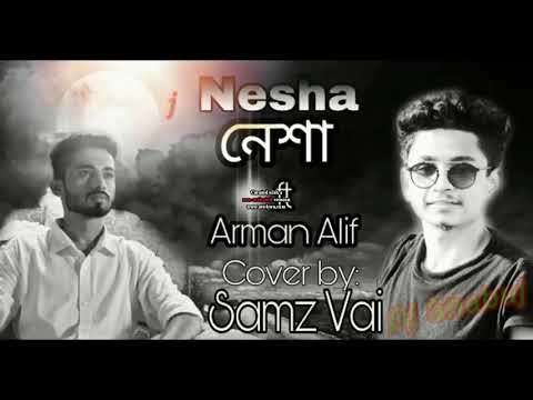 Bangla Dj Song 2020 Nesha 2 Samz vai Song Bangla Sad Dj Gan 2019 Arman Alif Dj Gan Bangla Dj Song