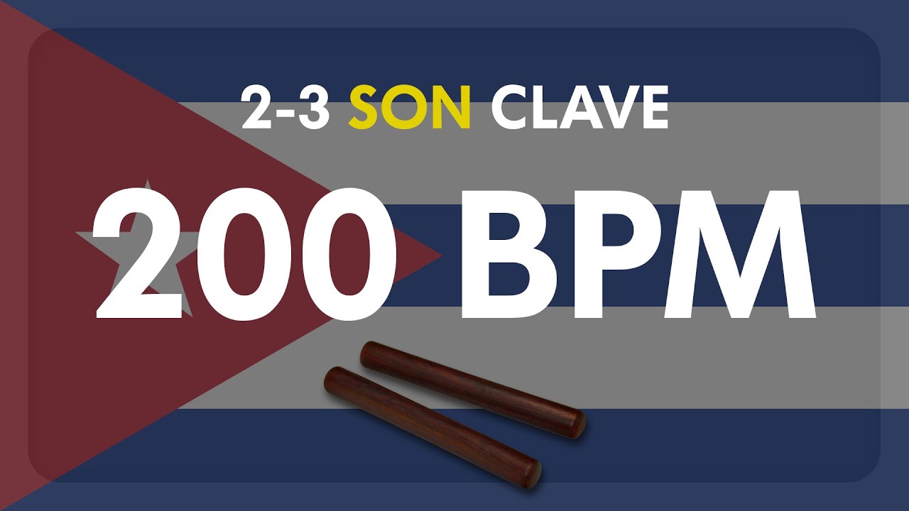 200 BPM - 2-3 Son Clave - YouTube