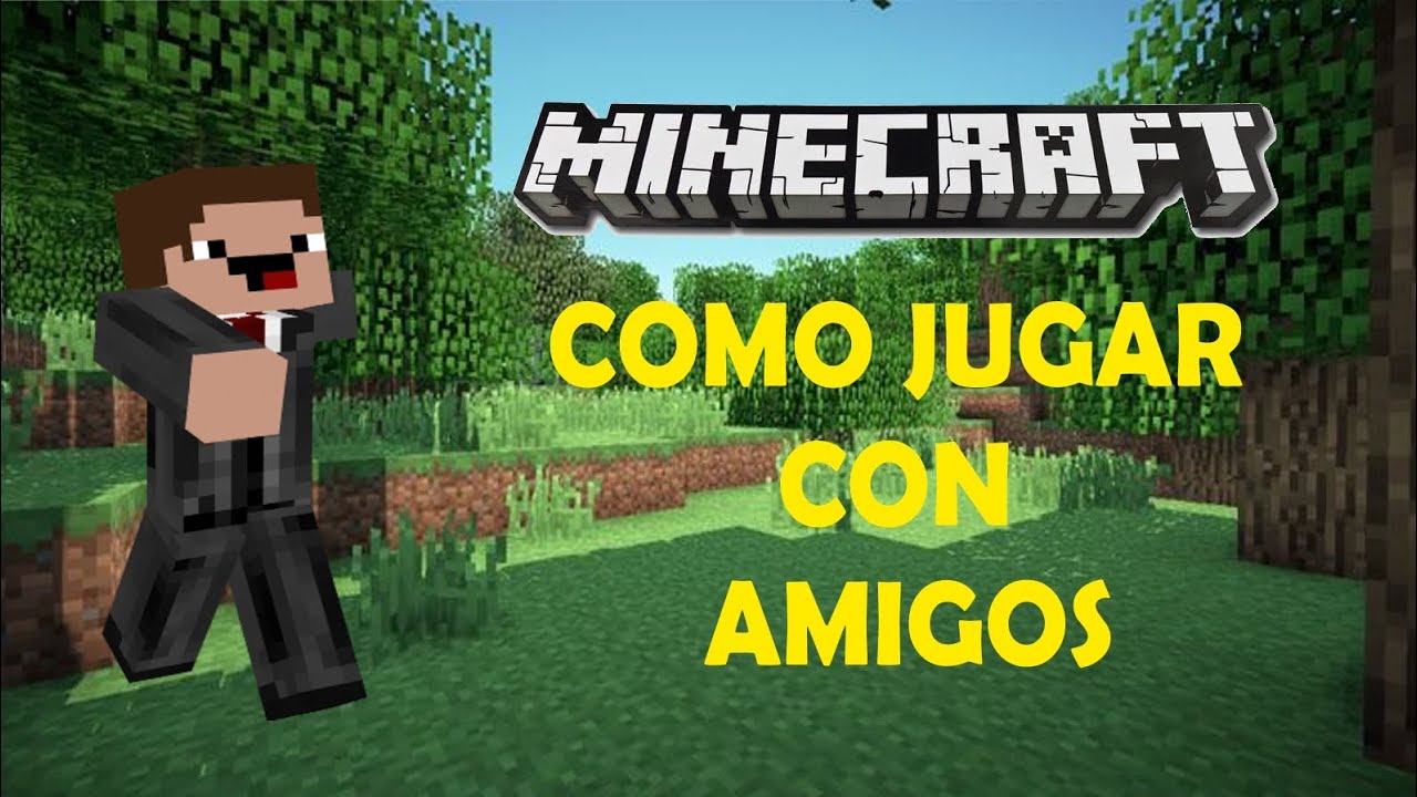 COMO JUGAR CON TUS AMIGOS EN UN SERVIDOR DE MINECRAFT JAVA - YouTube