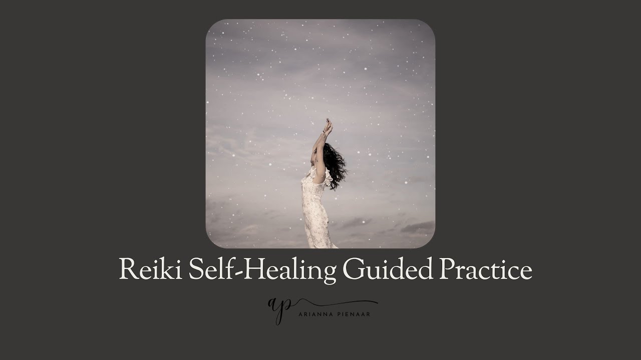 Reiki Self Healing Practice | Guided - YouTube