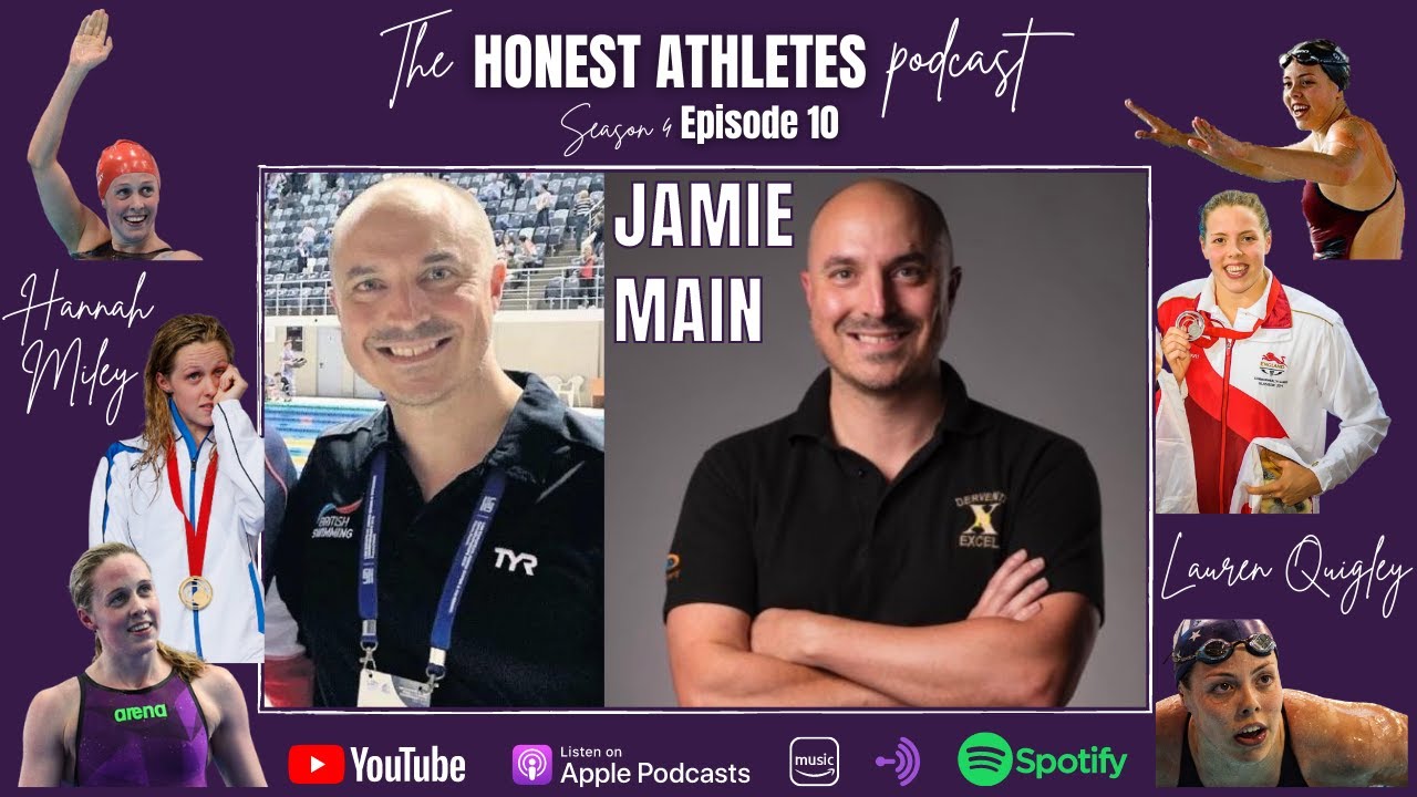 S4 Ep10 - JAMIE MAIN | HIGH PERFORMANCE BRITISH SWIMMING COACH! - YouTube