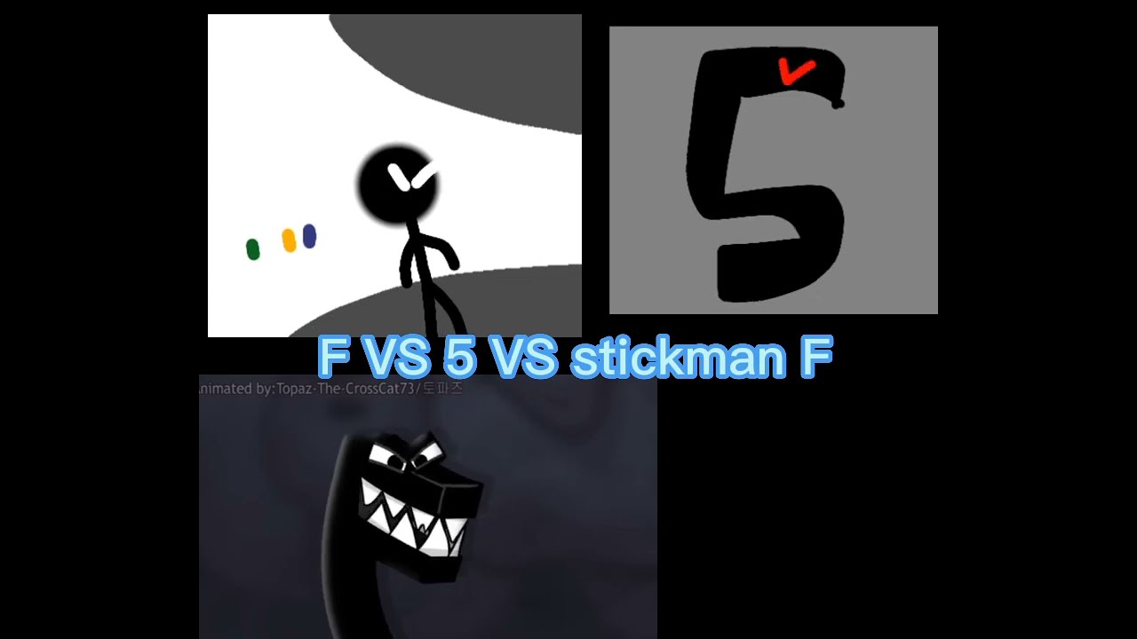 F VS 5 VS STICKMAN F - YouTube