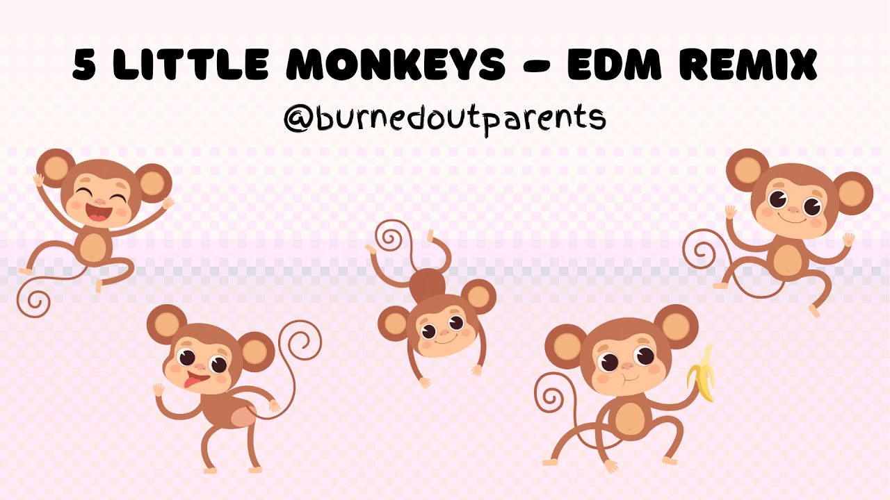 5 Little Monkeys (Epic EDM Remix) 🎧 | Dance Party for Kids & Parents ...