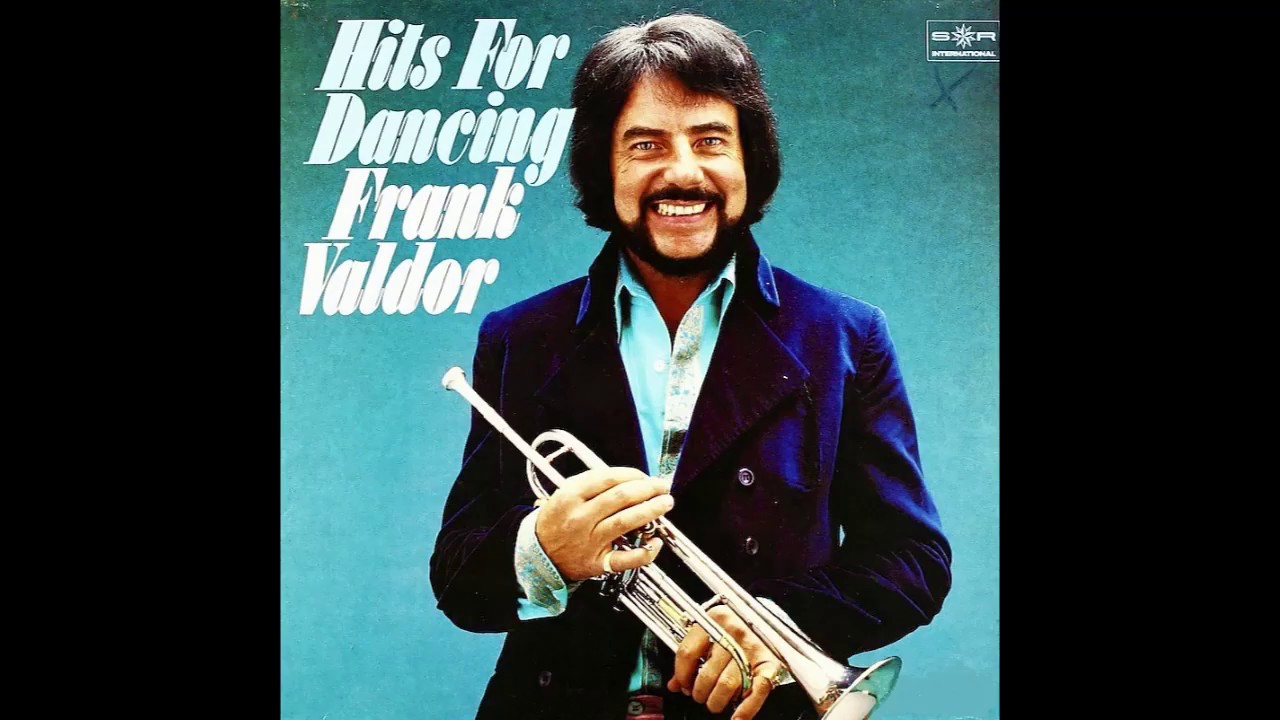 Frank Valdor - Hits For Dancing - YouTube