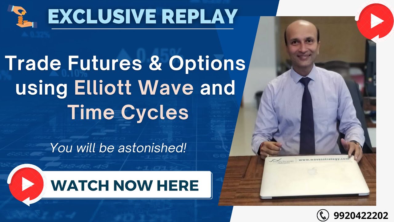 Trade F&O with high accuracy using Elliott Wave & Timing the Market to ...
