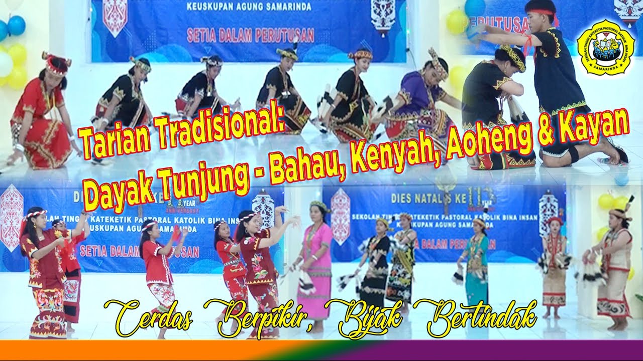 STKPK BI Tarian Tradisional Dayak Tunjung-Bahau-Kenyah-Aoheng dan Kayan ...
