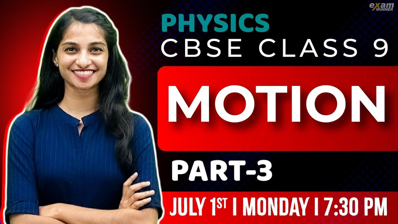 Class 9 Physics | Chapter 1 | Motion | Part 3 | Exam Winner Cbse 9 ...