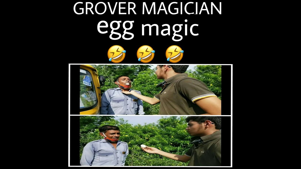 MAGICIAN GROVER ,EGG PRANK | CHIRAG GROVER - YouTube