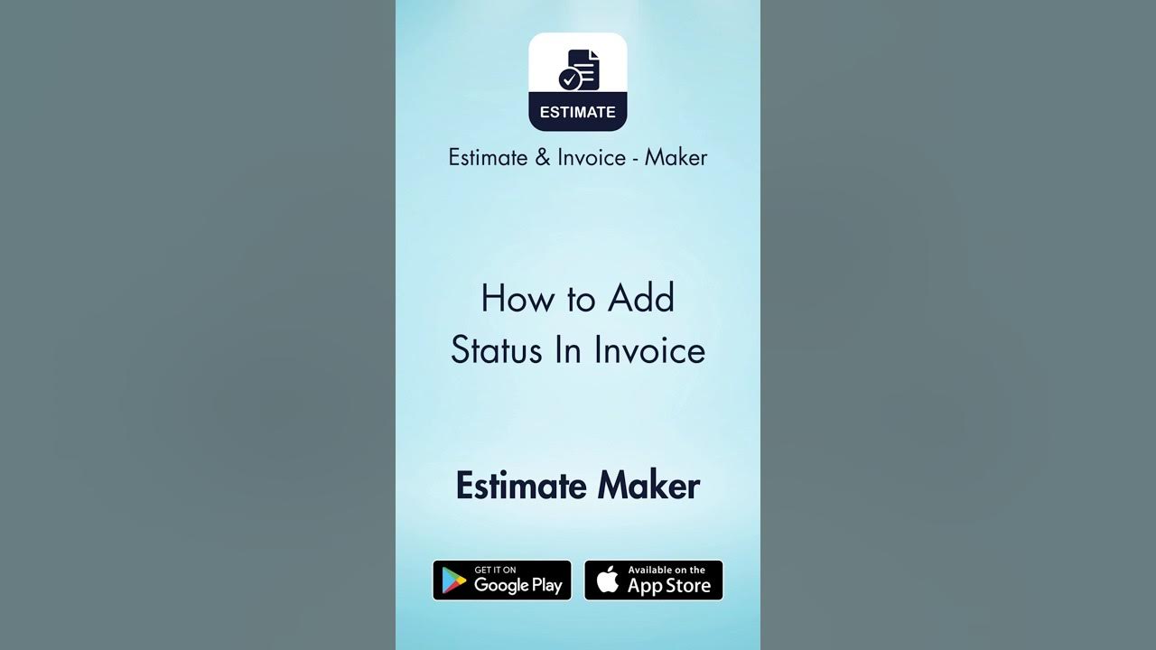How to Add Status In Invoice | Estimate & Invoice - Maker App For Android | iPhone - YouTube
