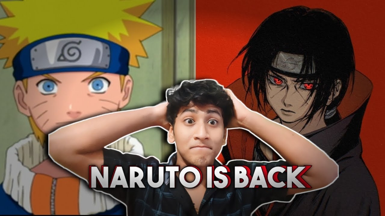 Naruto Is BACK Finally!! - YouTube