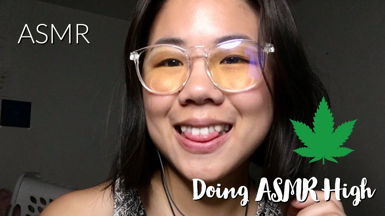 ASMR | Doing ASMR High...🤭🌿 (Trigger Compilation) - YouTube