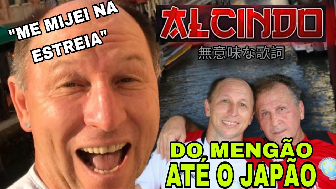 ALCINDO "ME MIJEI NA ESTREIA" O CAMPEÃO NO MENGÃO QUE É IDOLATRADO ATÉ ...