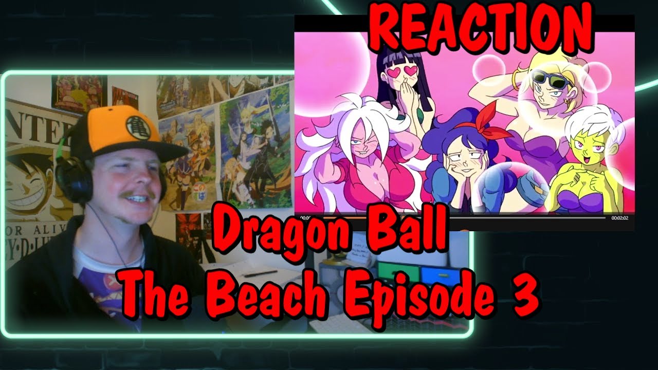 Dragon Ball, the Beach episode 3 REACTION - YouTube