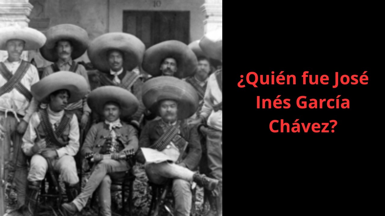 ¿Quién fue José Inés García Chávez? #Revolución Mexicana - YouTube