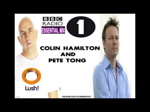 Colin Hamilton & Pete Tong Essential Mix - At Lush - Sep 97 - YouTube