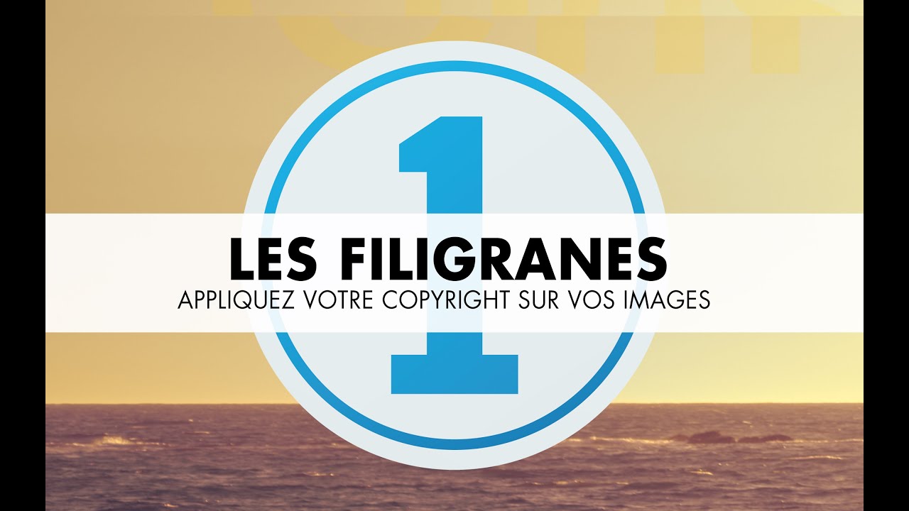 LES FILIGRANES / CAPTURE ONE 20 - YouTube