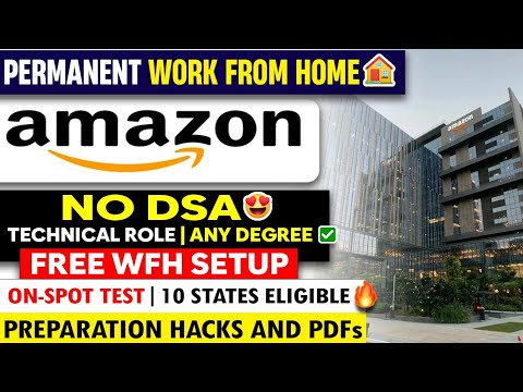 AMAZON PERMANENT WORK FROM HOME JOB | FULL WFH SETUP | NO DSA REQUIRED ...