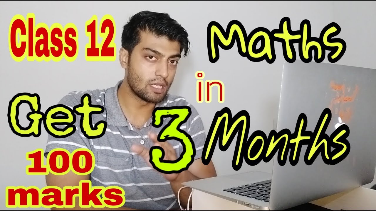 Class 12th Maths In 3 Months Integrate Your Mind And Get 100 Marks In class-12th-maths-in-3-months-integrate-your-mind-and-get-100-marks-in
