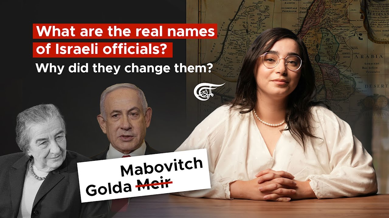 What are the real names of Israeli officials? Why did they change them ...