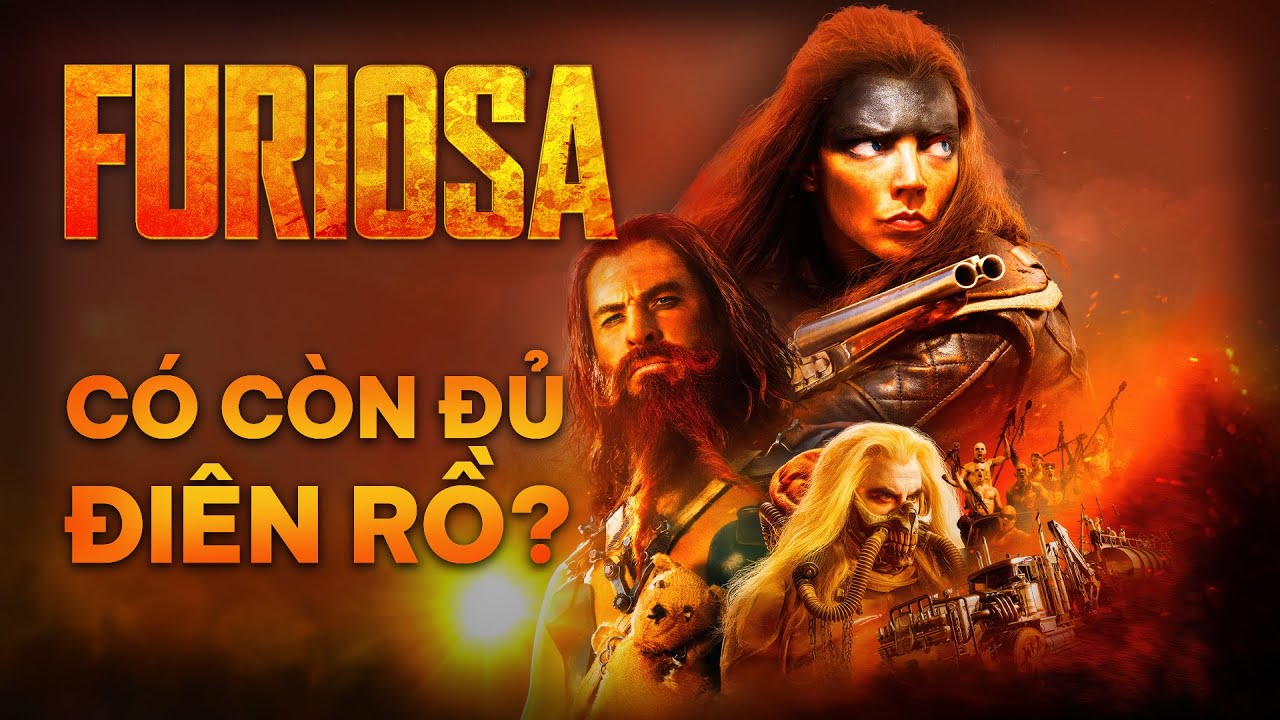 Review phim FURIOSA: A MAD MAX SAGA - YouTube