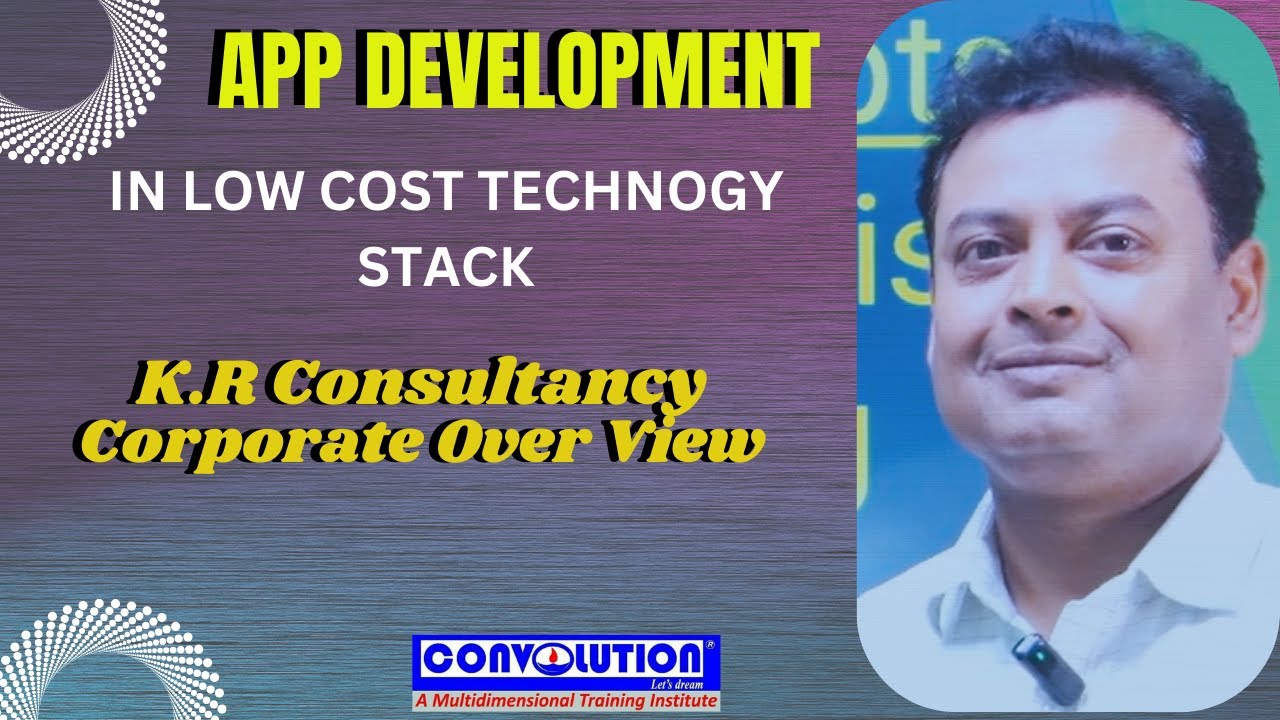 App Development In Low Cost । App Development । Portal Development | Convolution Educare। P K ...
