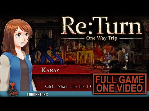 Re:Turn One Way Trip Full Playthrough / Longplay / Walkthrough (no commentary)