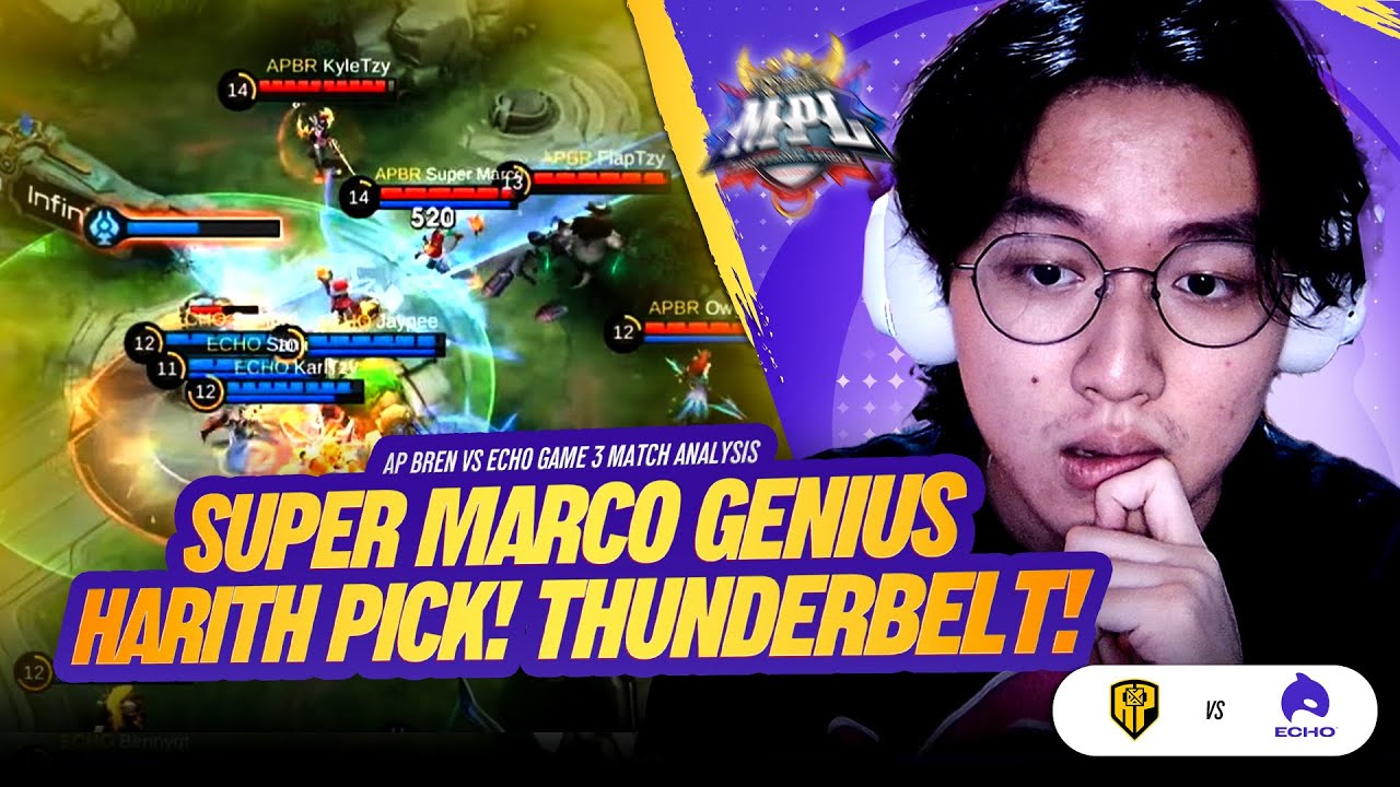 SUPER MARCO GENIUS HAIRTH PICK!! THUNDER BELT! AP BREN vs ECHO Game 3 ...