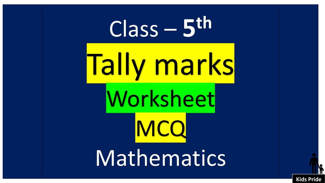 Tally Marks Worksheet| MCQ for grade5 Tally Marks| Class 5 Tally ...