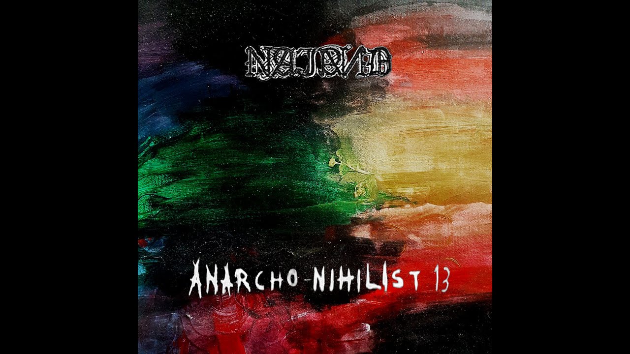 Najand - Anarcho-Nihilist 13 (EP) 2021 - YouTube