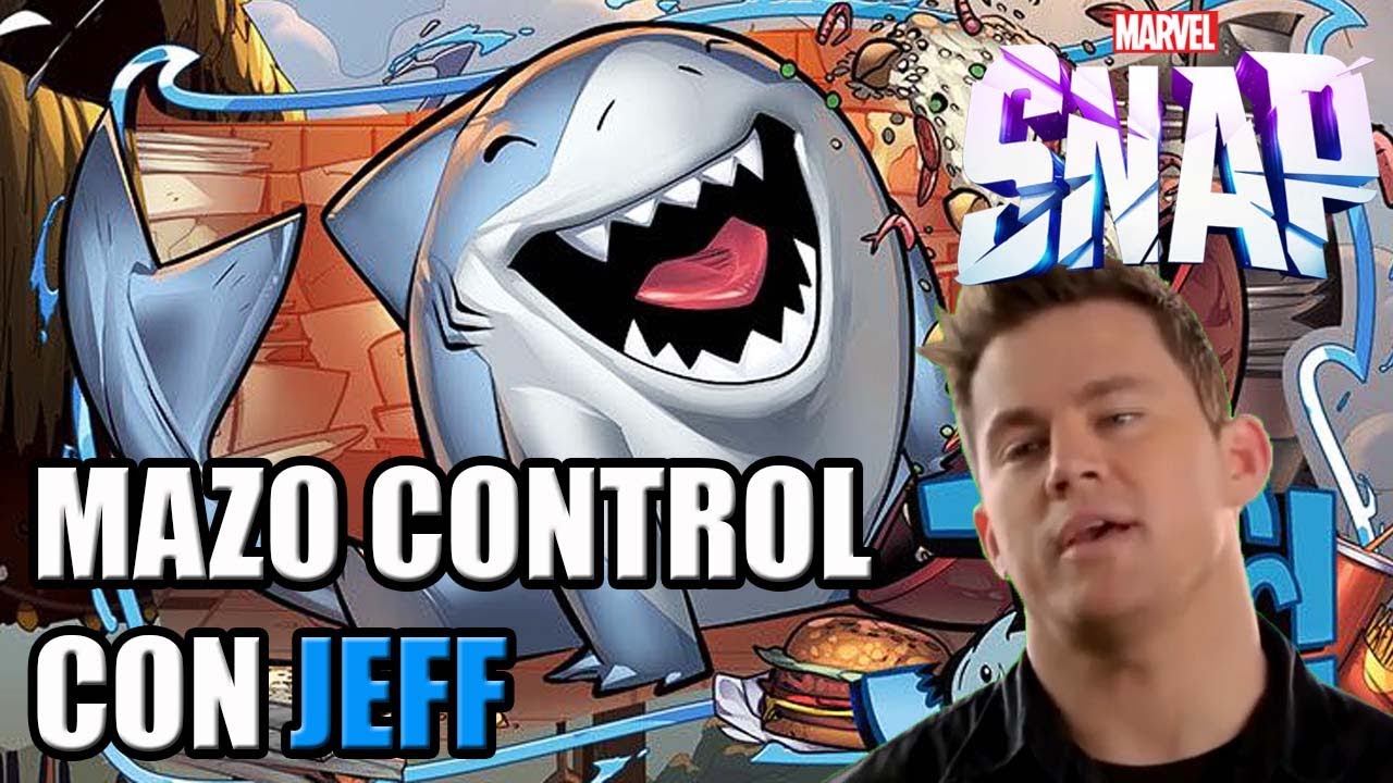 Mazo Control TOP con JEFF "My name is Jeff" | MARVEL SNAP - YouTube