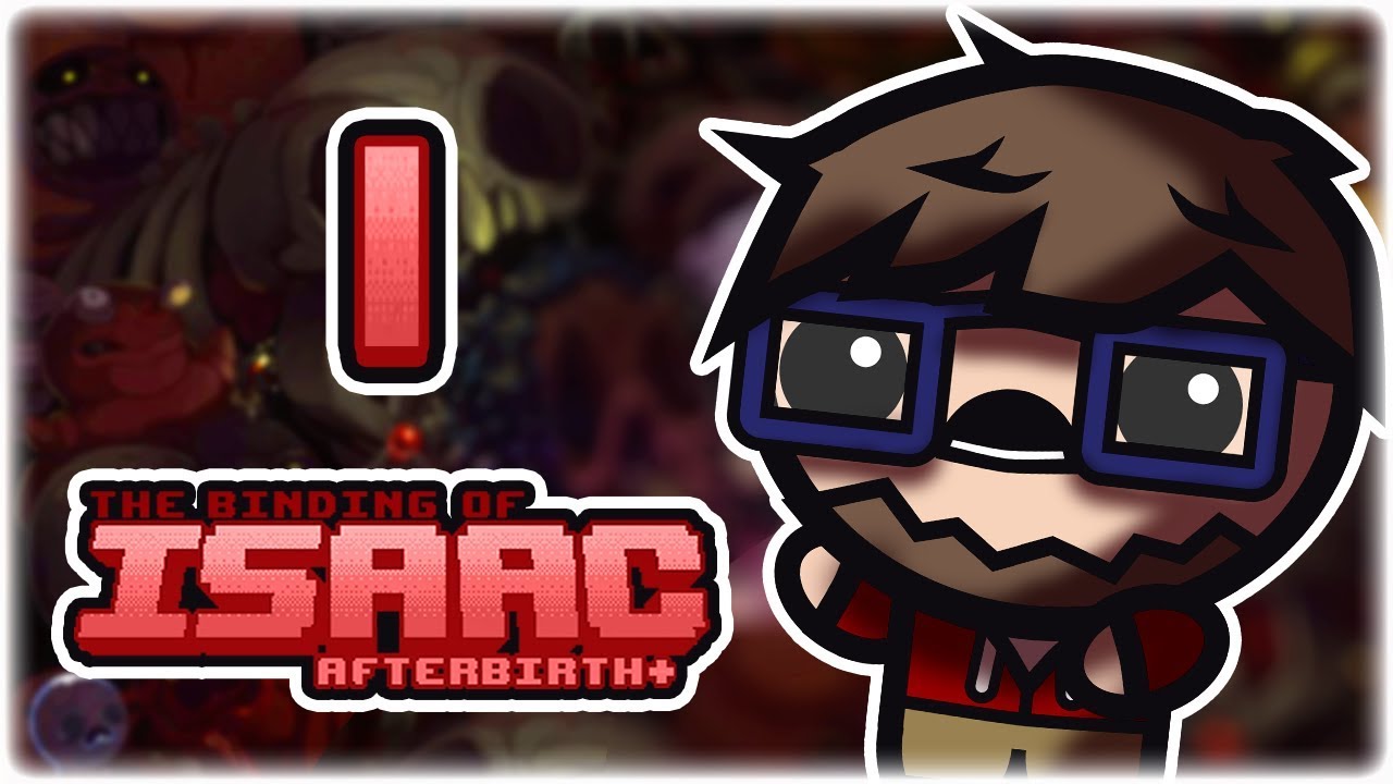 Back to the Basement | Part 1 | Let's Play: The Binding of Isaac ...