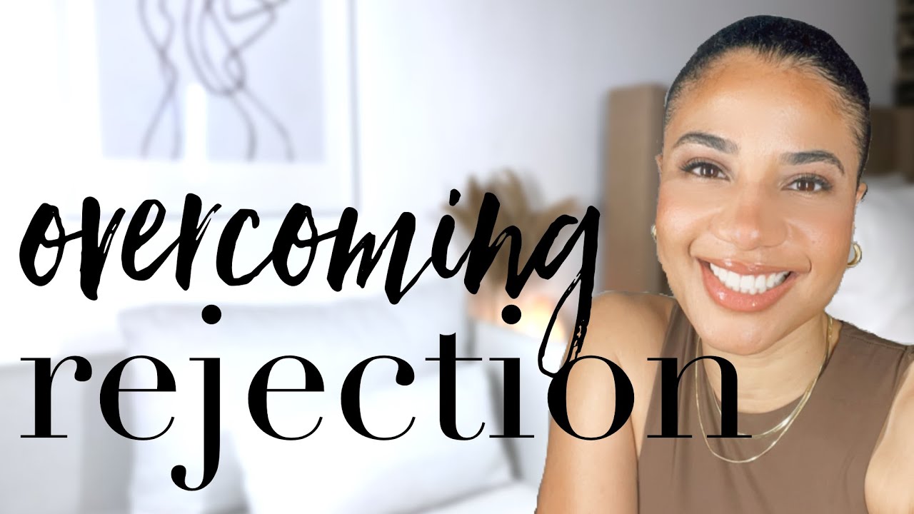How to Heal from Rejection for Christian Women - YouTube