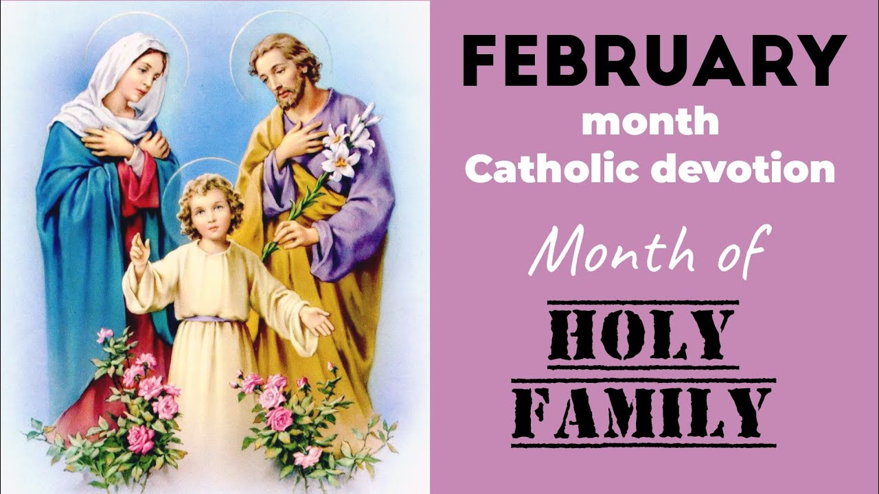 february month Catholic devotion | month of holy Family | february ...