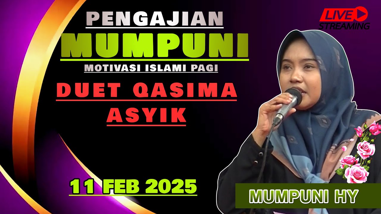 Motivasi Islami Pagi 2025 Duet Mumpuni VS Qasima Asyik - YouTube