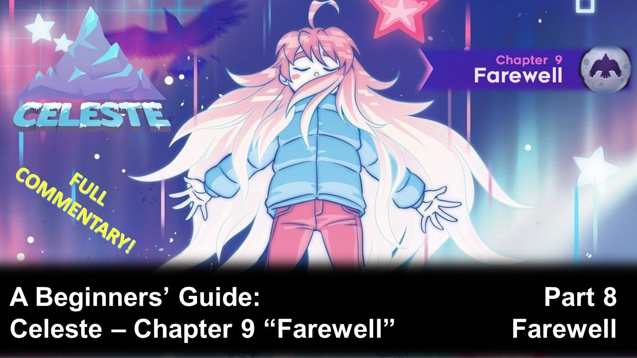 Celeste - Chapter 9 Farewell beginners' guide (Pt8 - Farewell) - YouTube