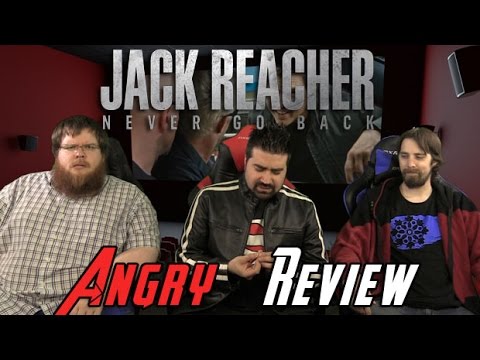 Jack Reacher Never Go Back Angry Review - YouTube