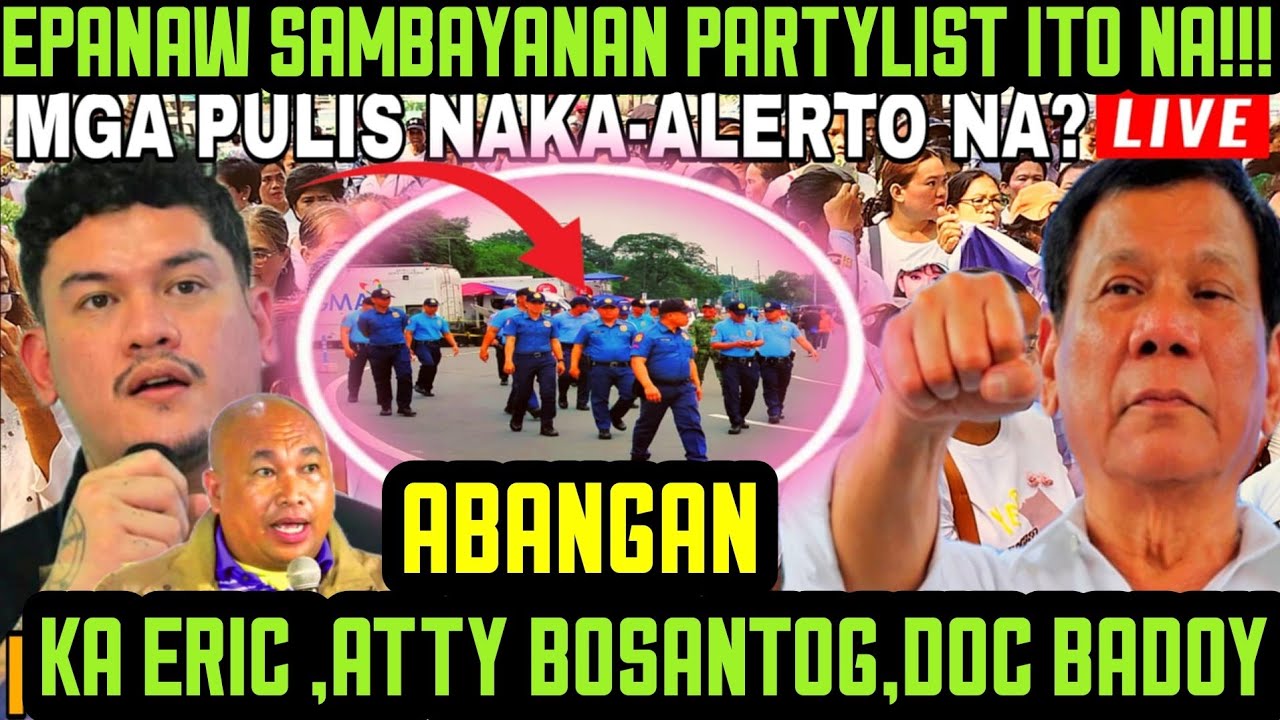 EPANAW SAMBAYANAN PARTYLIST !!!KA ERIC CELIZ AT DOC LORRAINE BADOY ATTY ...